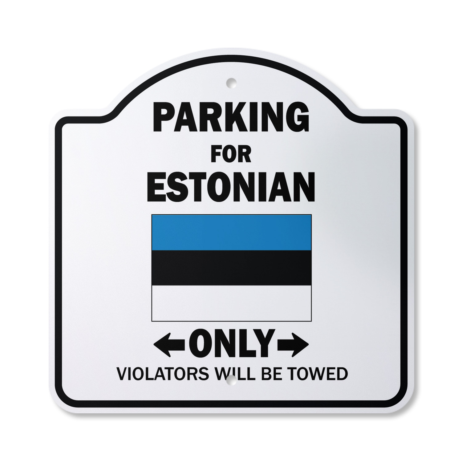 Parking For Estonian Only 14" X 14" Sign | Indoor/Outdoor Plastic ...