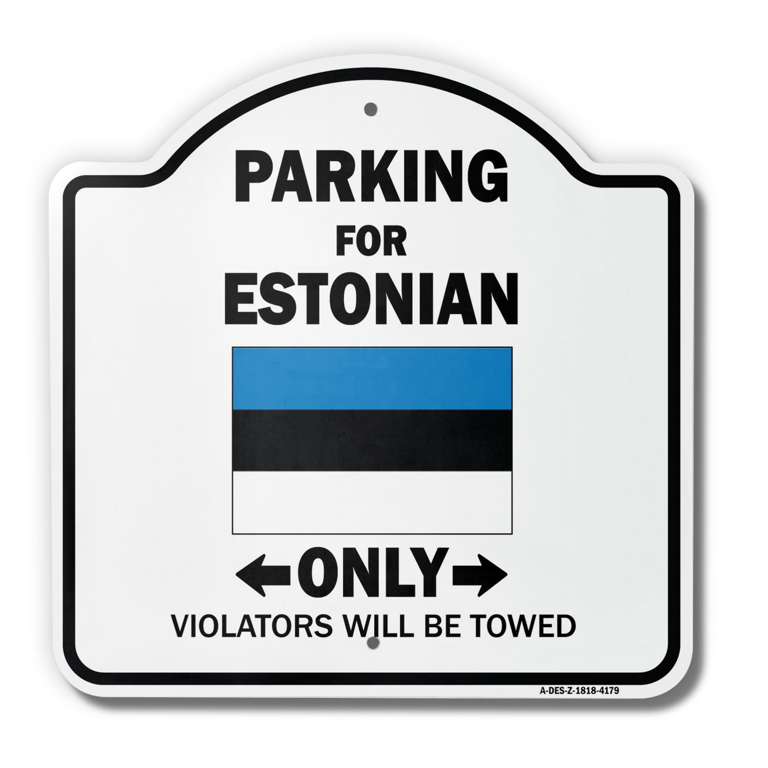 Parking For Estonian Only 18" X 18" Heavy-Gauge Aluminum Architectural ...