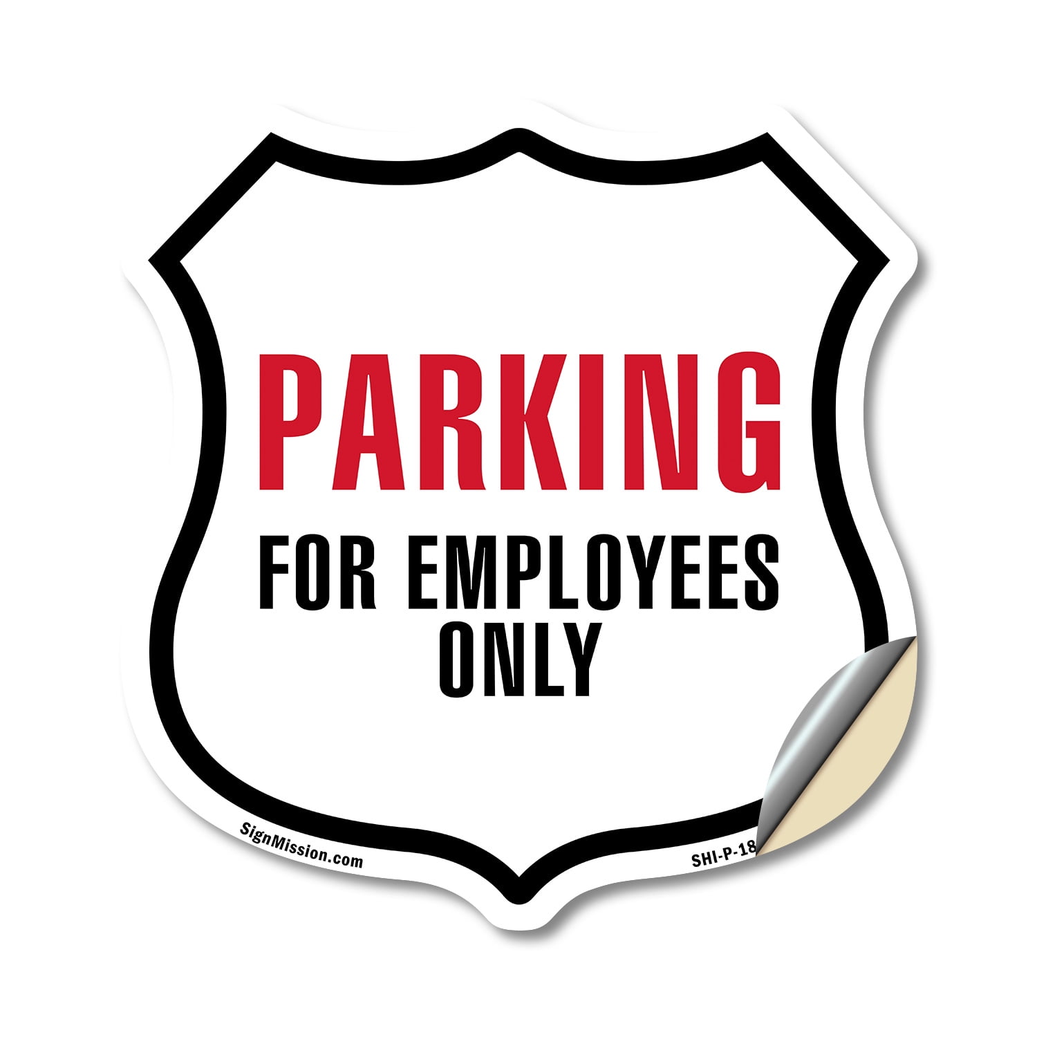 Parking For Employees Only (2 Pack) 12 inch X 12 inch Shield Shaped ...