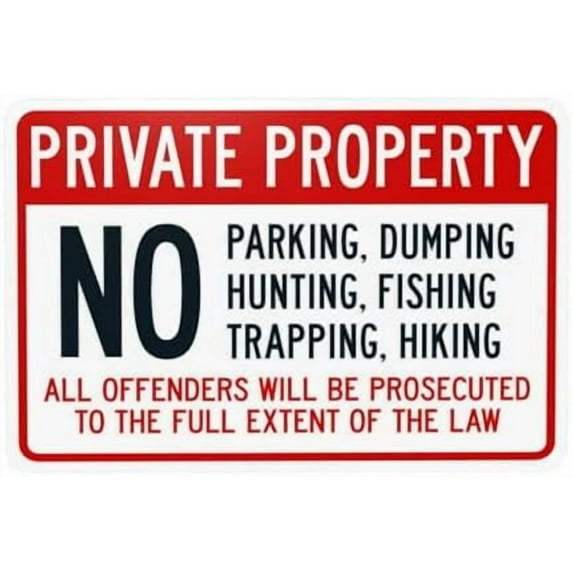 No Parking Hunting Trapping Dumping Fishing Hiking. Offenders Will Be ...