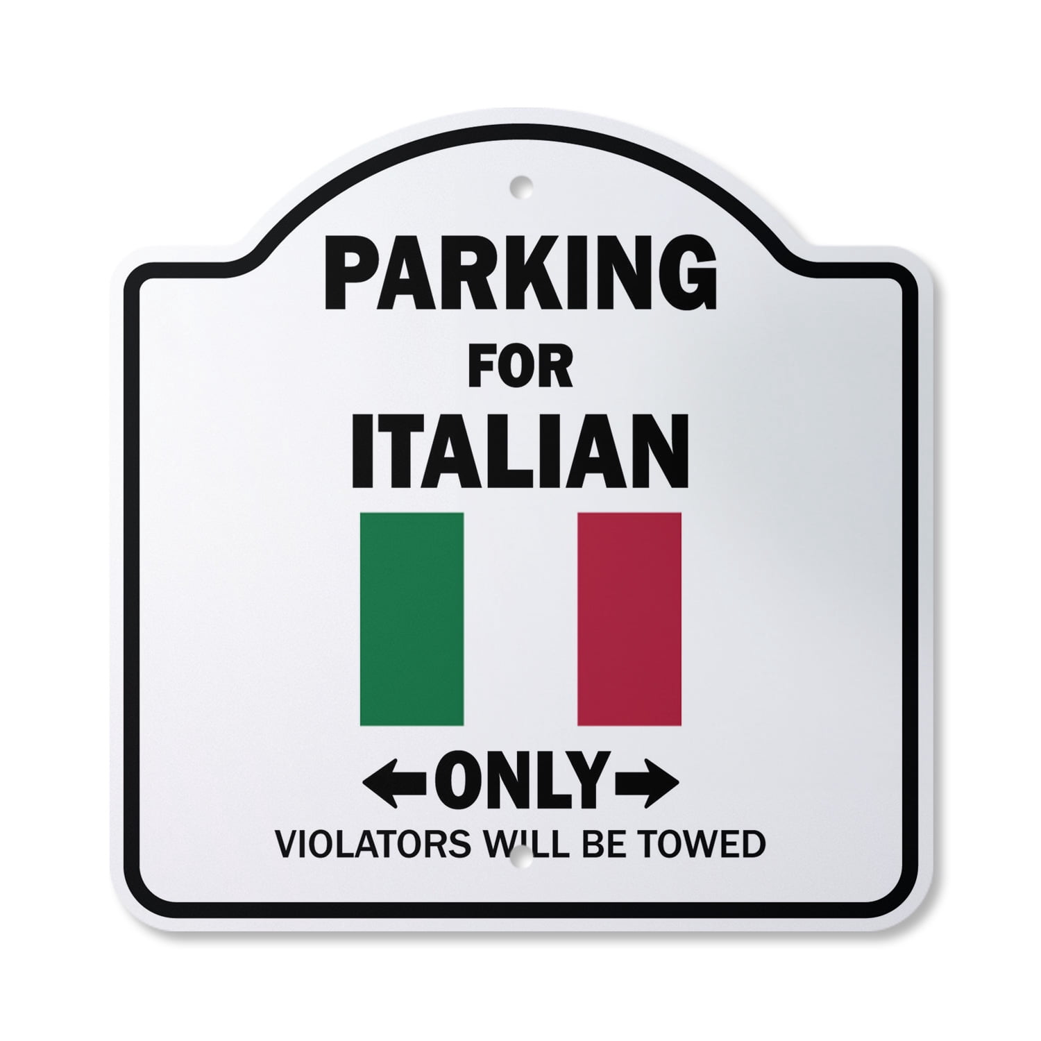 Parking For Italian Only 10” x 10” Sign | Indoor/Outdoor Plastic ...