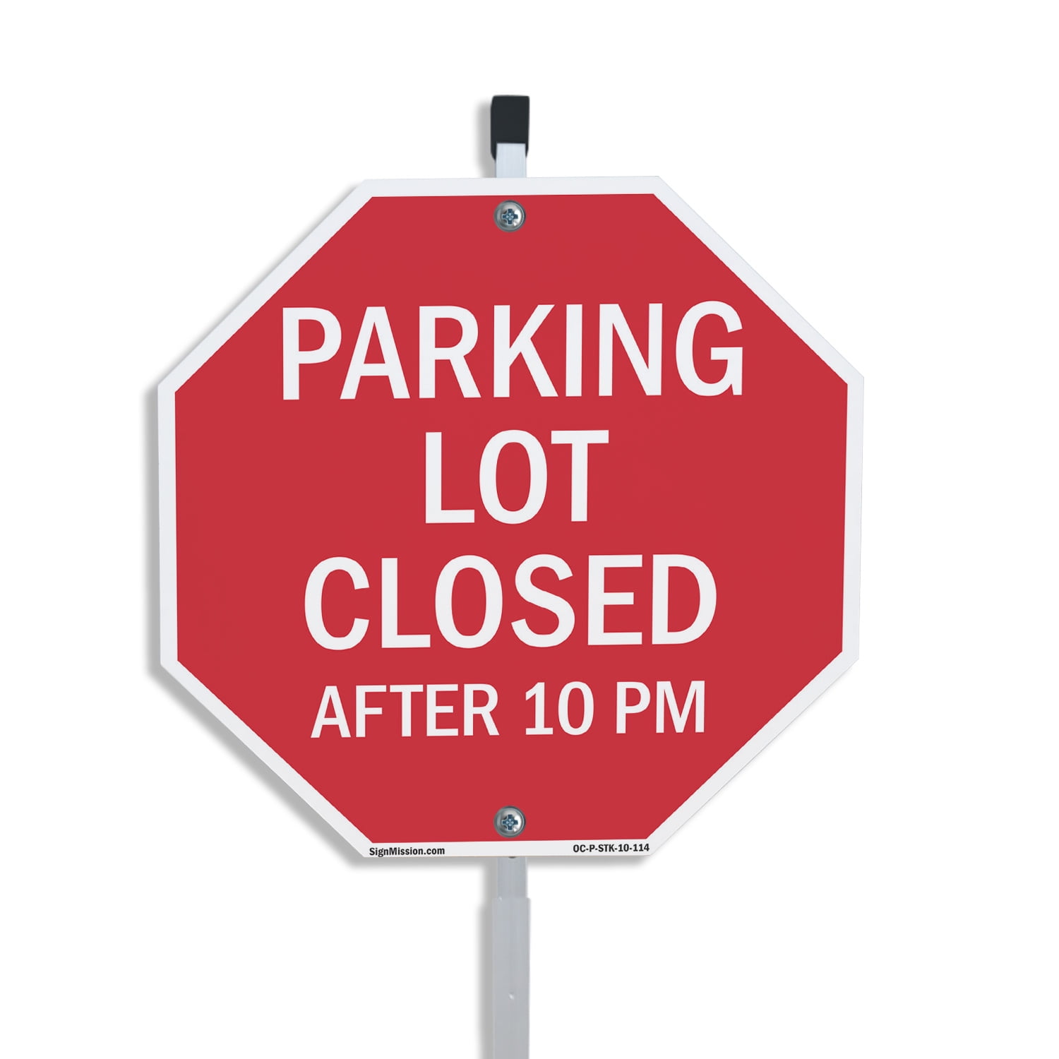 Parking Lot Closed After 10 Pm 10 inch X 10 inch Octagon Plastic Sign ...