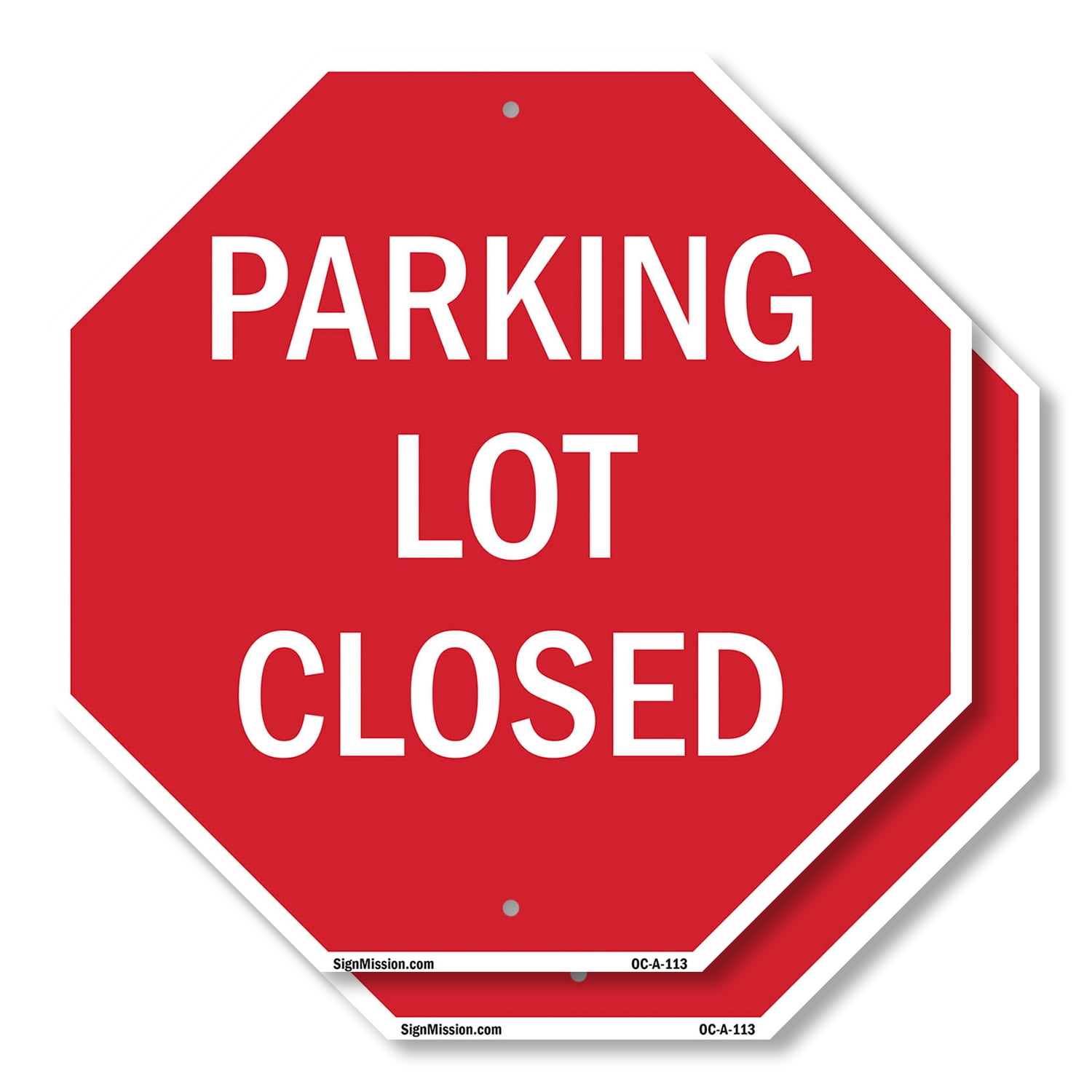 Parking Lot Closed (2 Pack) 10 inch X 10 inch Octagon Rust Free ...