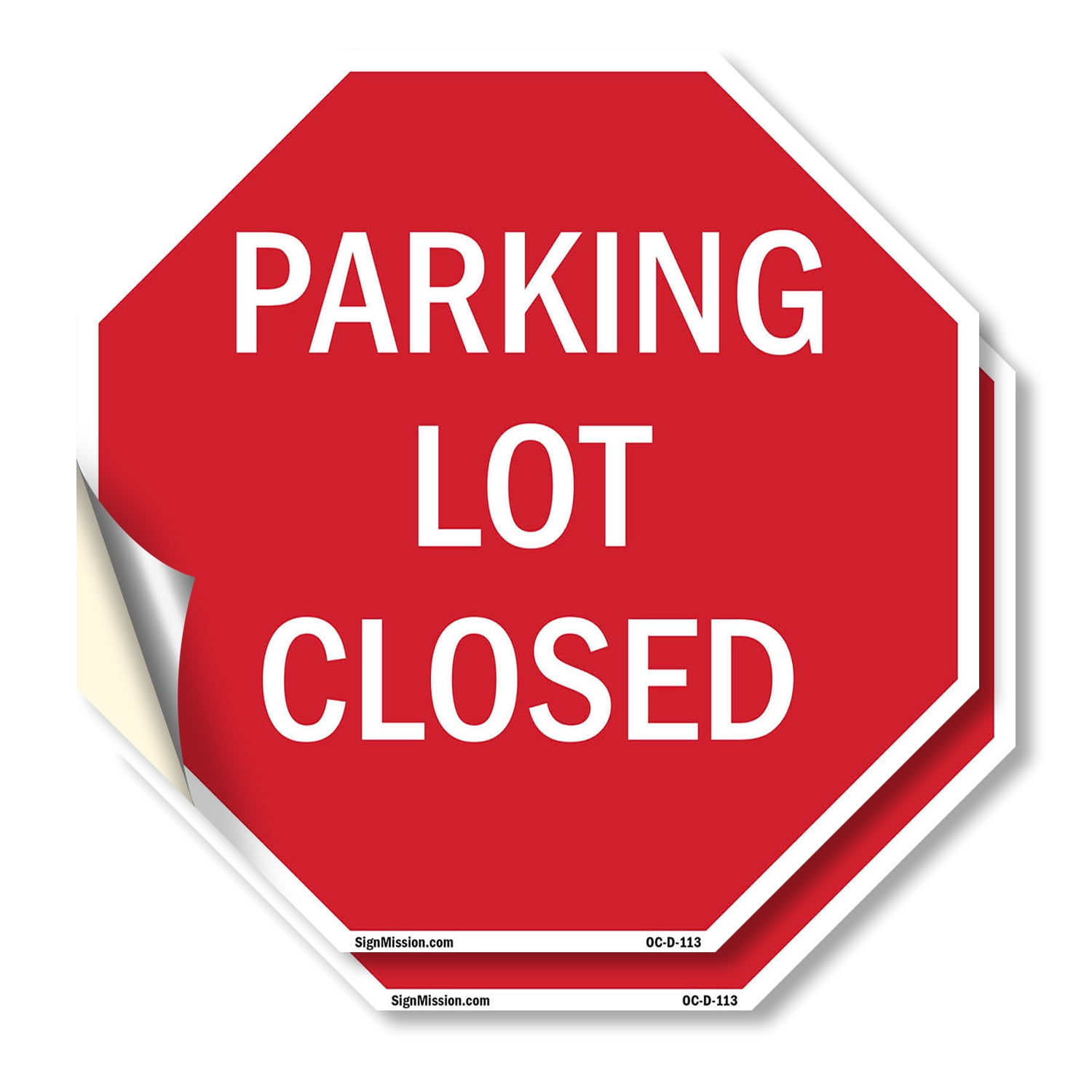 Parking Lot Closed (2 Pack) 6 inch X 6 inch Octagon Vinyl Label Decal ...
