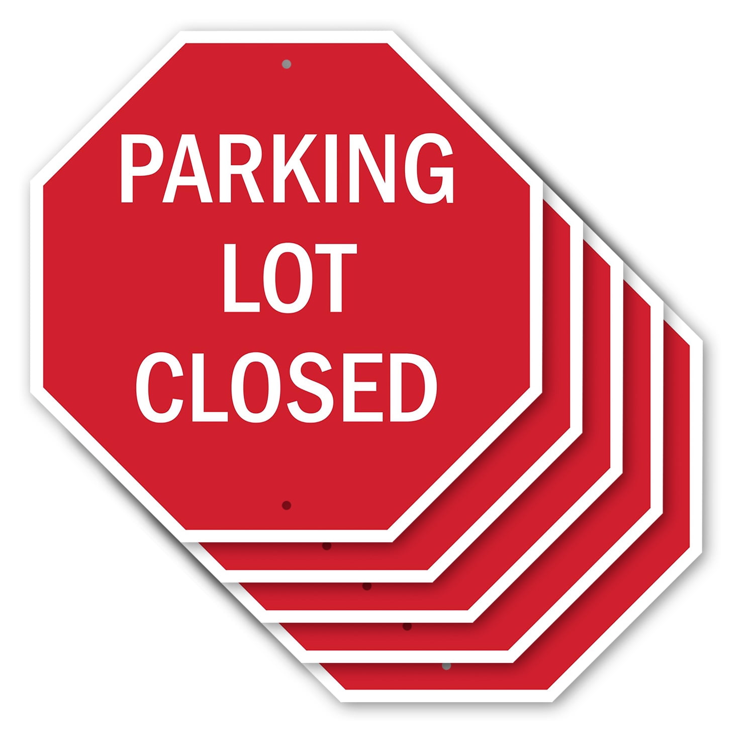 Parking Lot Closed (5 Pack) 10 inch X 10 inch Octagon Rust Free ...