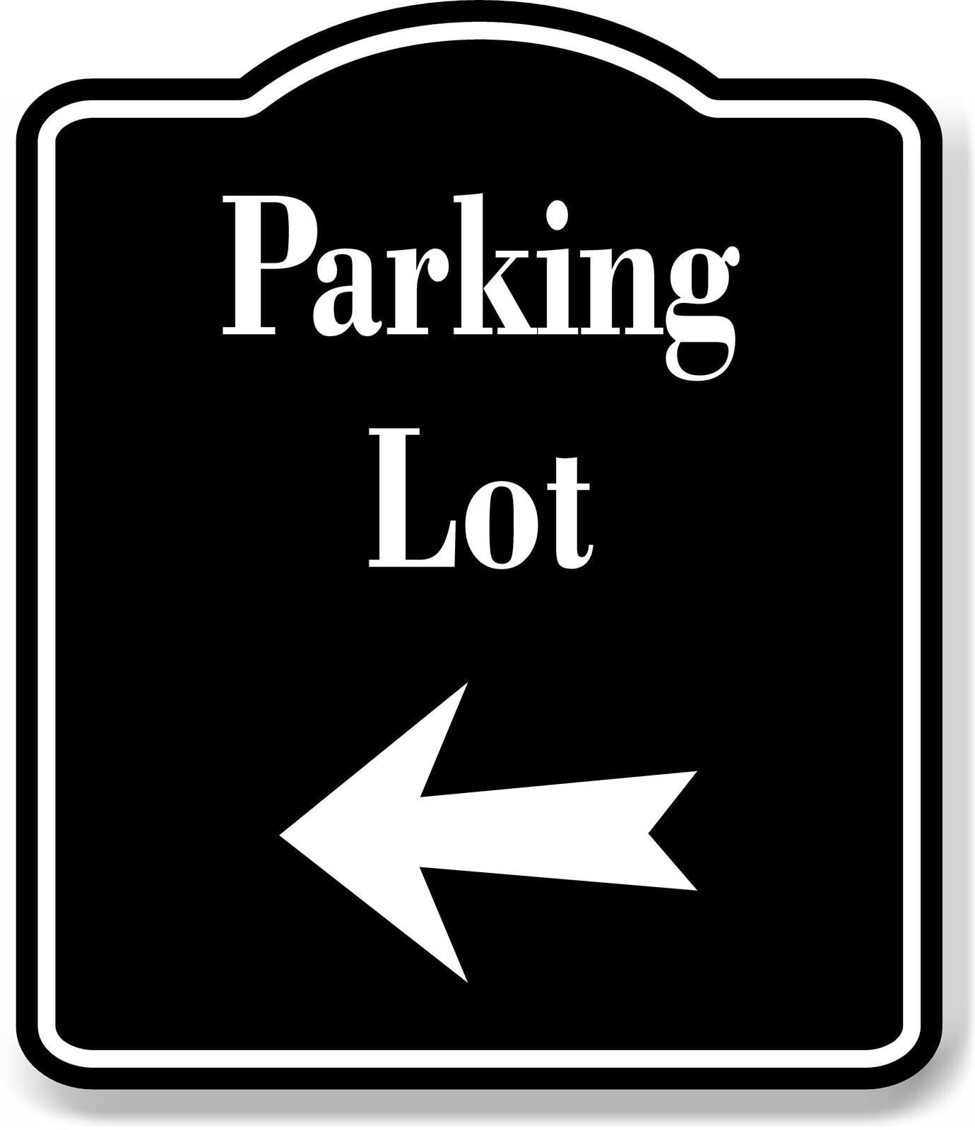 Parking Lot Left Arrow BLACK Aluminum Composite Sign, 8.5"x10 ...