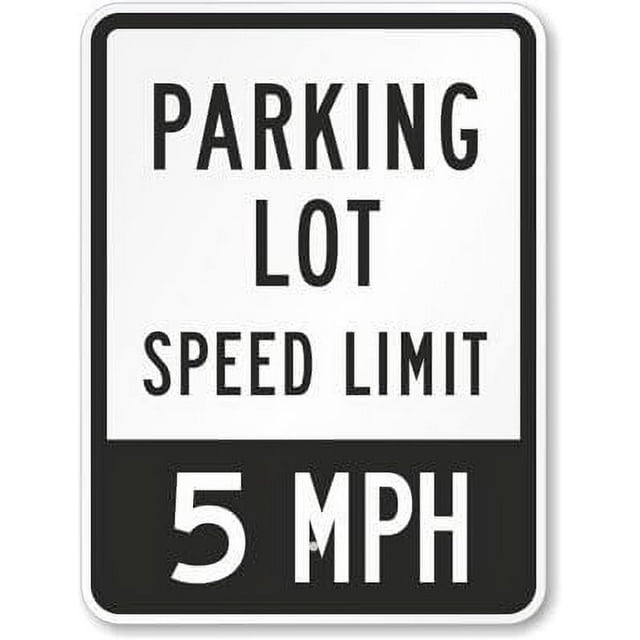 Parking Lot Speed Limit 5 MPH Sign, 16" x 12" - Walmart.com