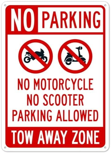 No Parking No Motorcycle No Scooter Parking Allowed Tow Away Zone Sign Parking Signs Metal ...