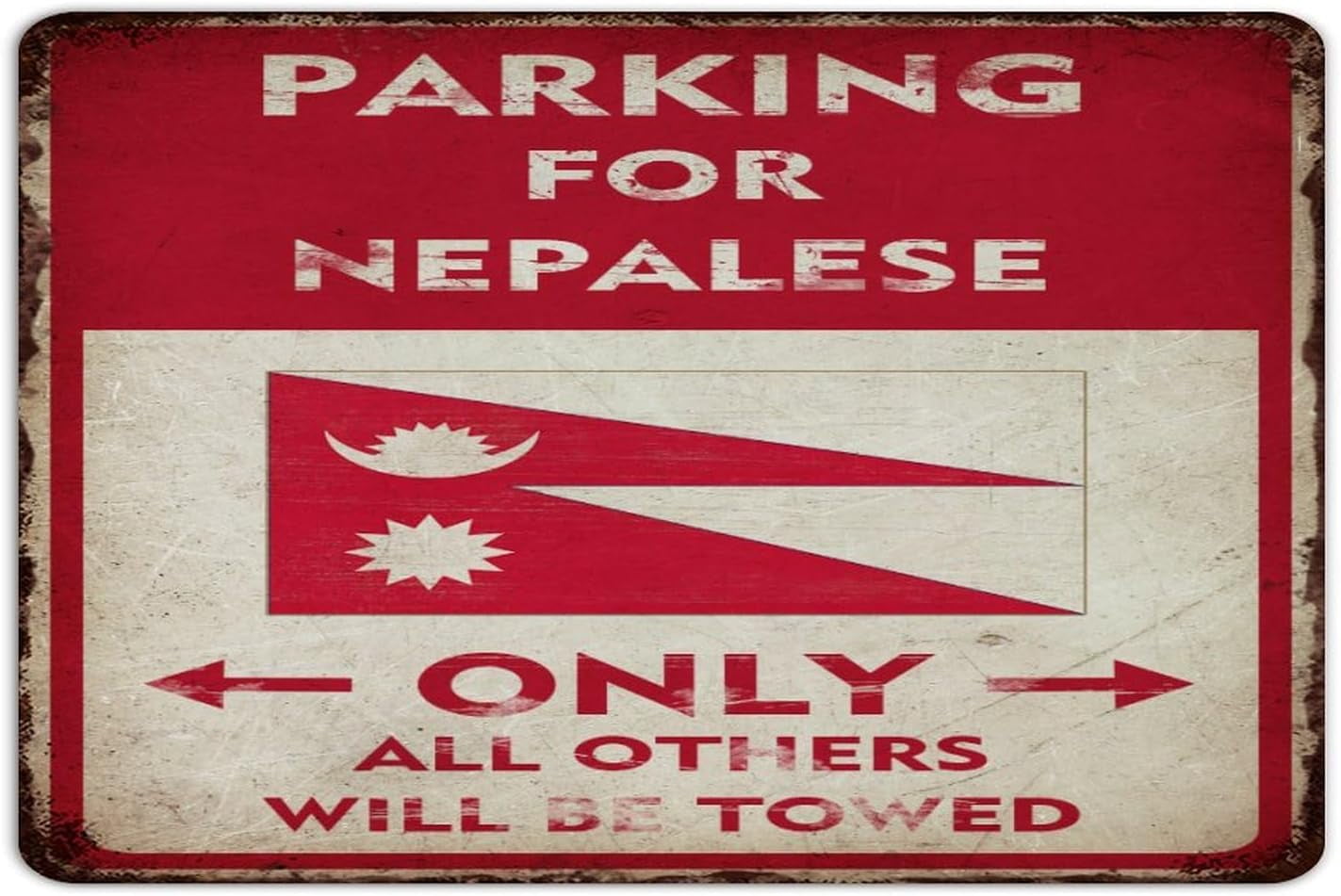 Parking for Nepalese Only All Others Will Be Towed Vintage Retro ...