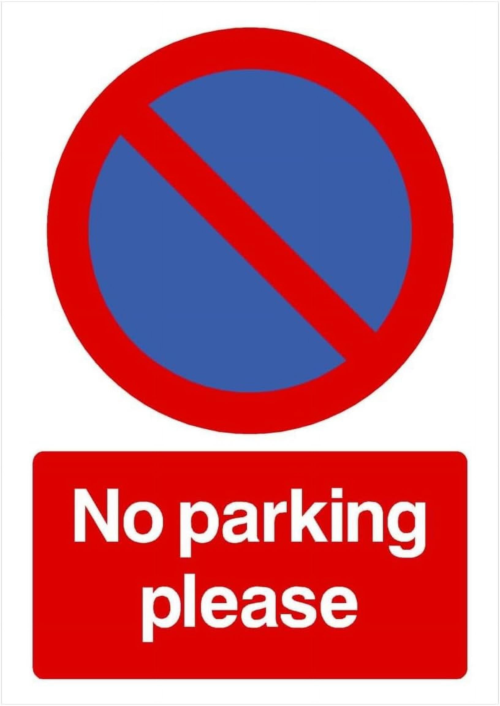 No Parking Please At Any Time Sign Portrait Parking Signs & Permits ...