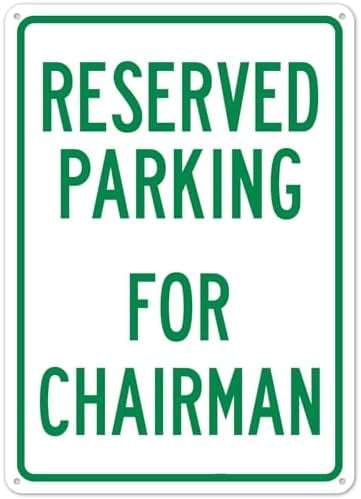 Parking Reserved For Chairman Sign Parking Safety Signs Metal Tin Sign ...