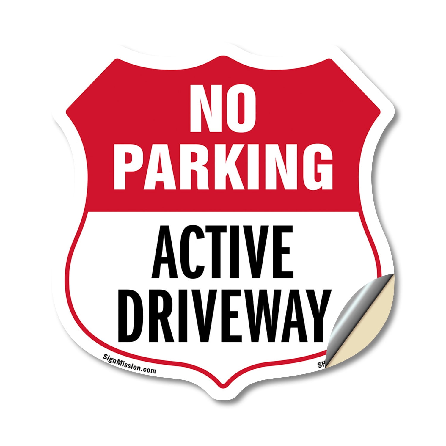 No Parking Shield Sign Active Driveway 12 inch X 12 inch Shield Shaped ...