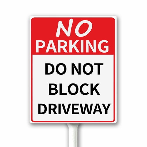 No Parking Sign Do Not Block Driveway Yard Sign with Stakes, Do Not ...