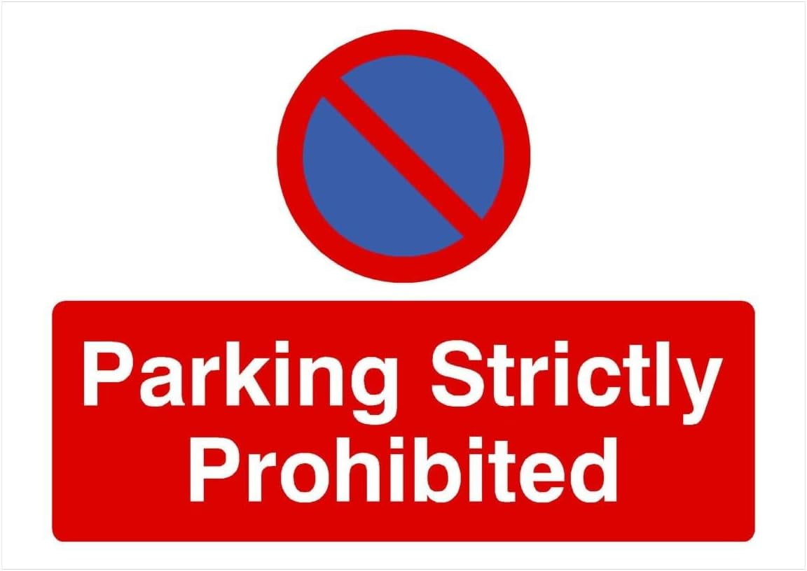 Parking Strictly Prohibited At Any Time Sign Landscape Parking Signs ...