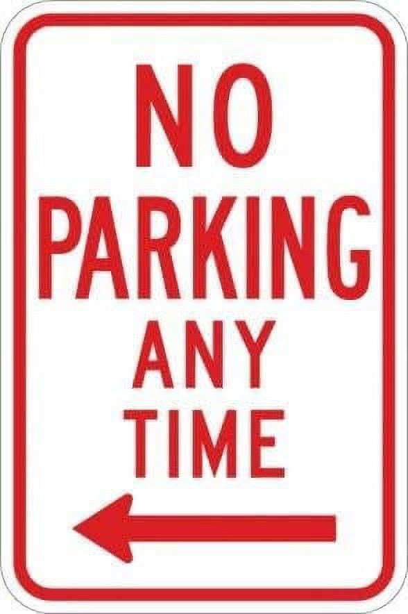 No Parking Any Time Sign Parking Signs Metal Sign Tin Sign 8x12 Inch ...