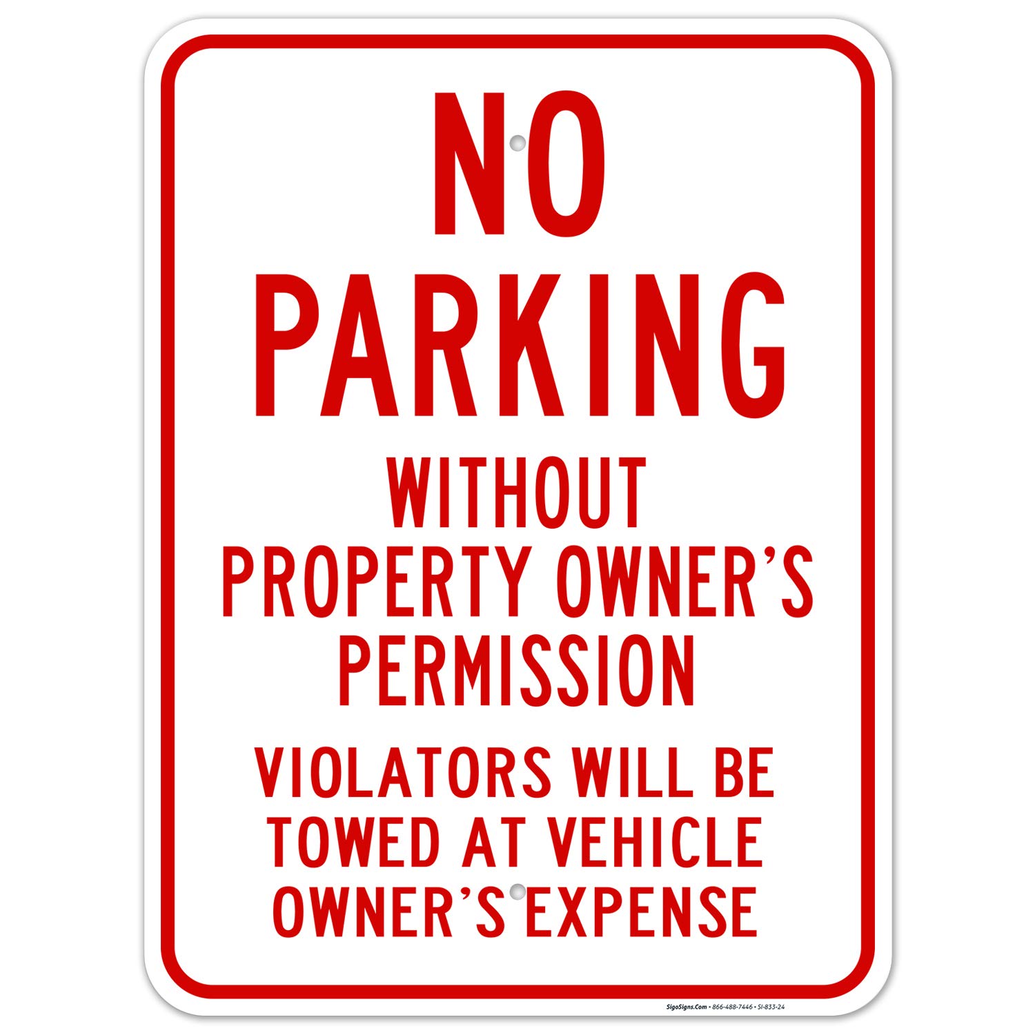 No Parking Without Property Owner's Permission Sign, 18x24 Inches, Rust ...