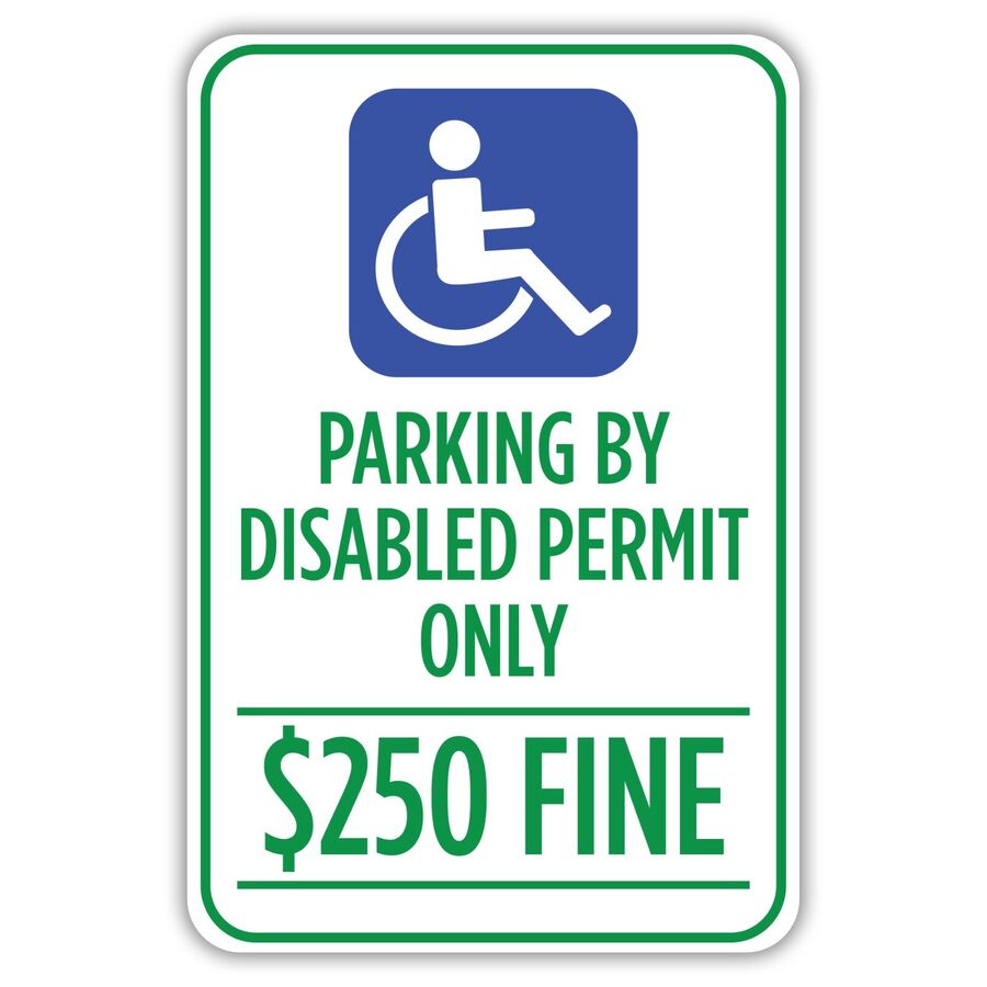 Parking by Disabled Permit Only $250 Fine Metal Sign Size: 8 x 12 Inch ...