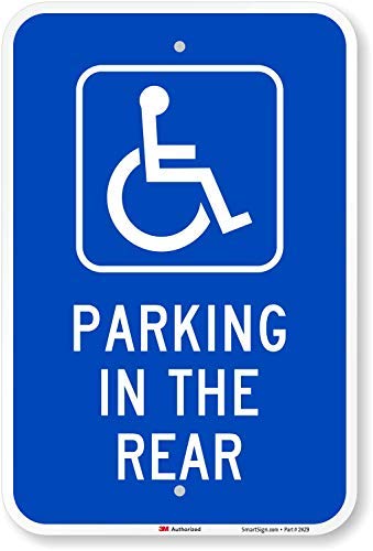 Parking in The Rear Sign with Handicap Symbol by | High Intensity Grade ...