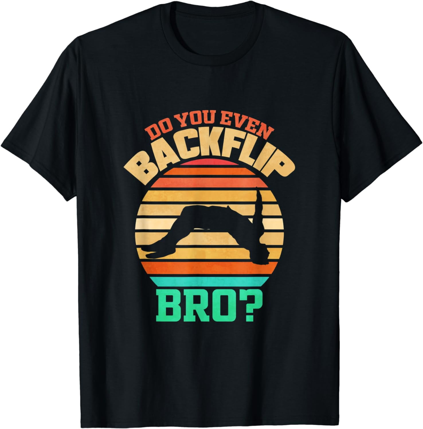 Parkour Runner Backflip Design for Freerunning Stunts Jump T-Shirt ...