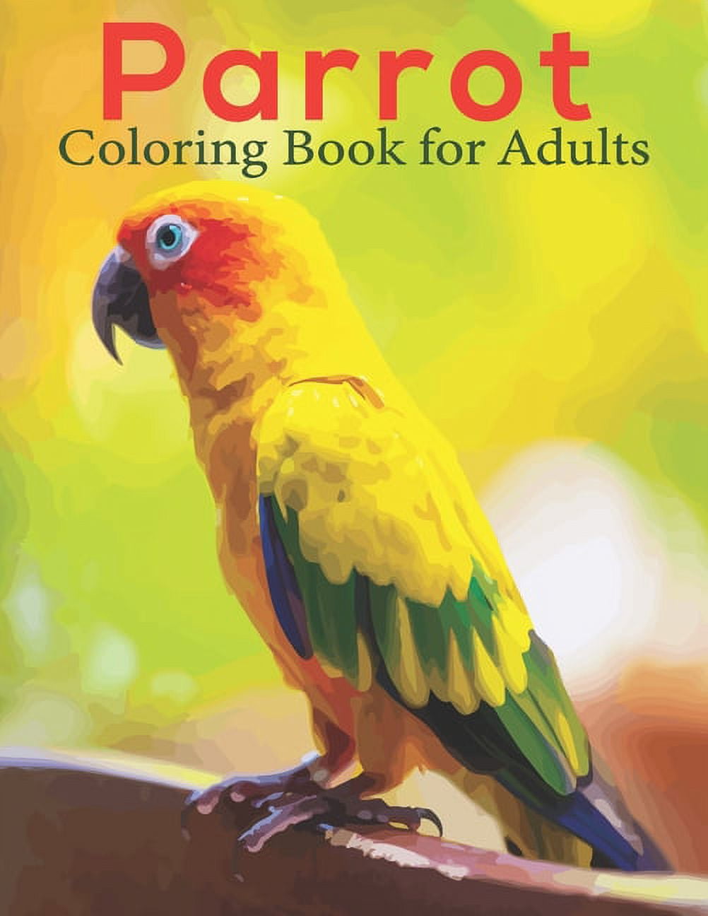 Parrot Coloring Book For Adults: An Adults Coloring Parrot design for ...