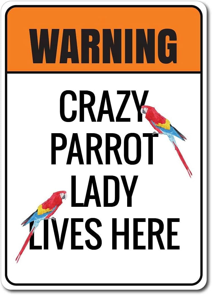 Parrot Sign Parrot Decor Warning Sign Parrot Lover Gift Parrot Owner ...
