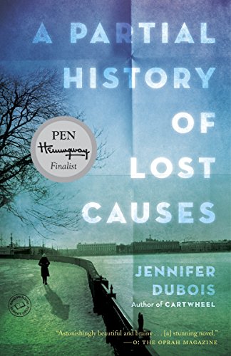 Pre-Owned A Partial History of Lost Causes (Paperback) 0812982177 ...