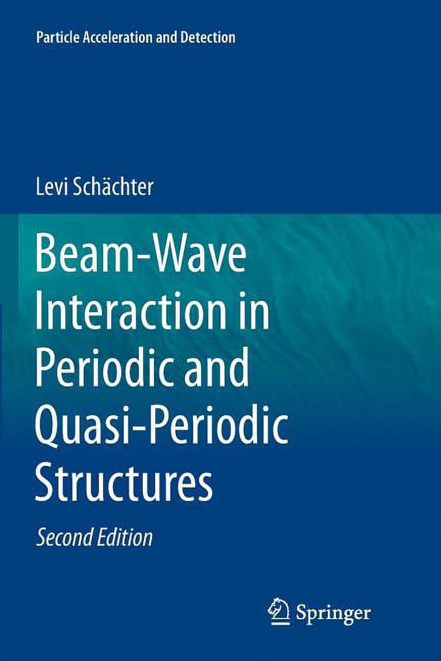 Particle Acceleration And Detection Beam Wave Interaction In Periodic