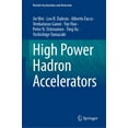 Particle Acceleration and Detection High Power Hadron Accelerators ...