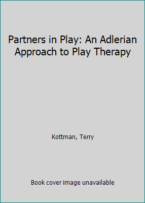 Adlerian Play Therapy