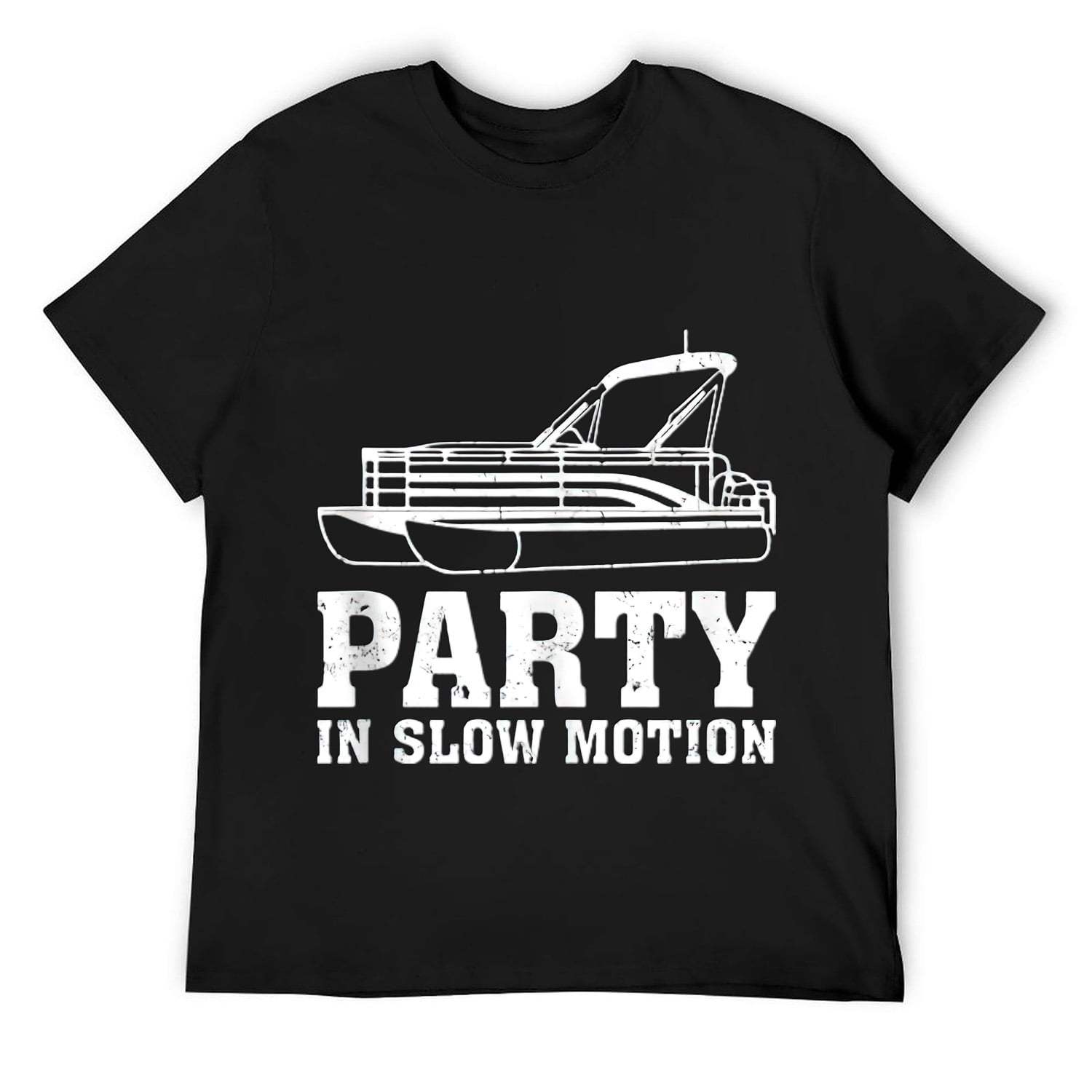 Party In Slow Motion Lake Pontoon Boat T Shirts - Walmart.com