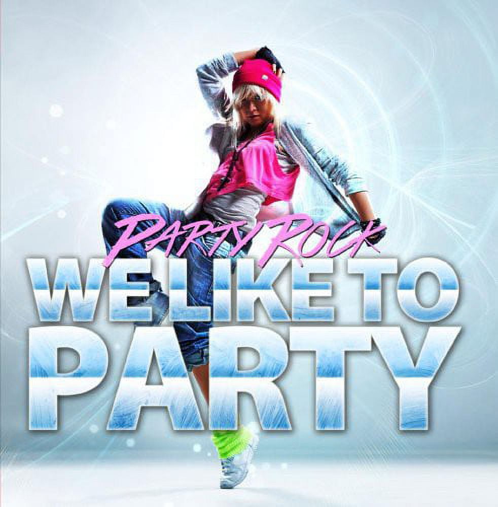 Party Rock - We Like to Party - Electronica - CD - Walmart.com