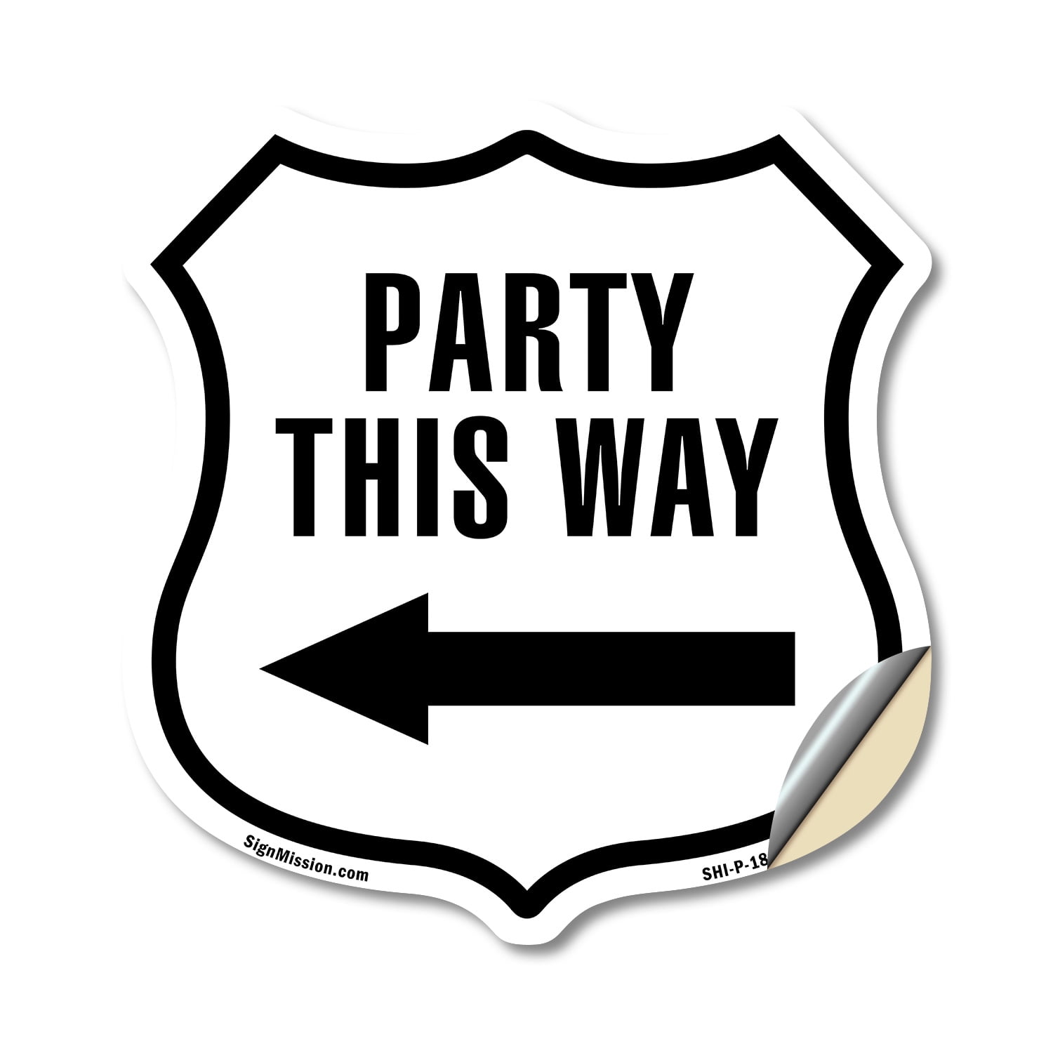 Party This Way Left (2 Pack) 12 inch X 12 inch Shield Shaped Heavy Duty ...