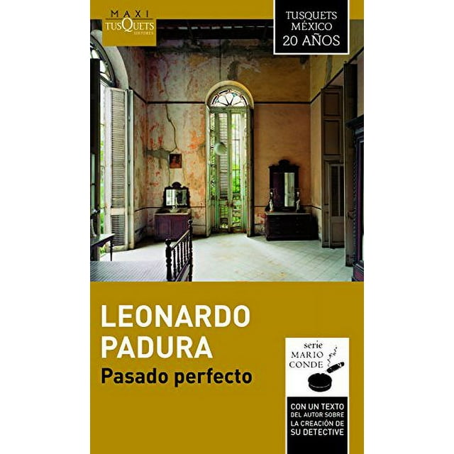 Pre-Owned Pasado Perfecto (Mario Conde) Hardcover - GOOD - Walmart.com