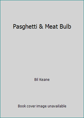 Pre-Owned Pasghetti & Meat Bulb (Mass Market Paperback) 0449132412 ...