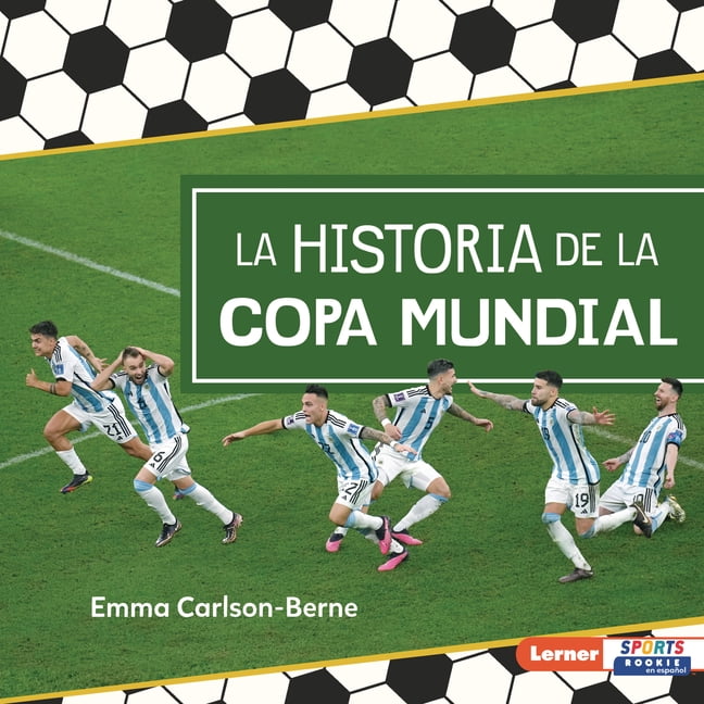 PasiÃ³n Por el FÃºtbol (Soccer Mania) (Ler La Historia de la Copa ...