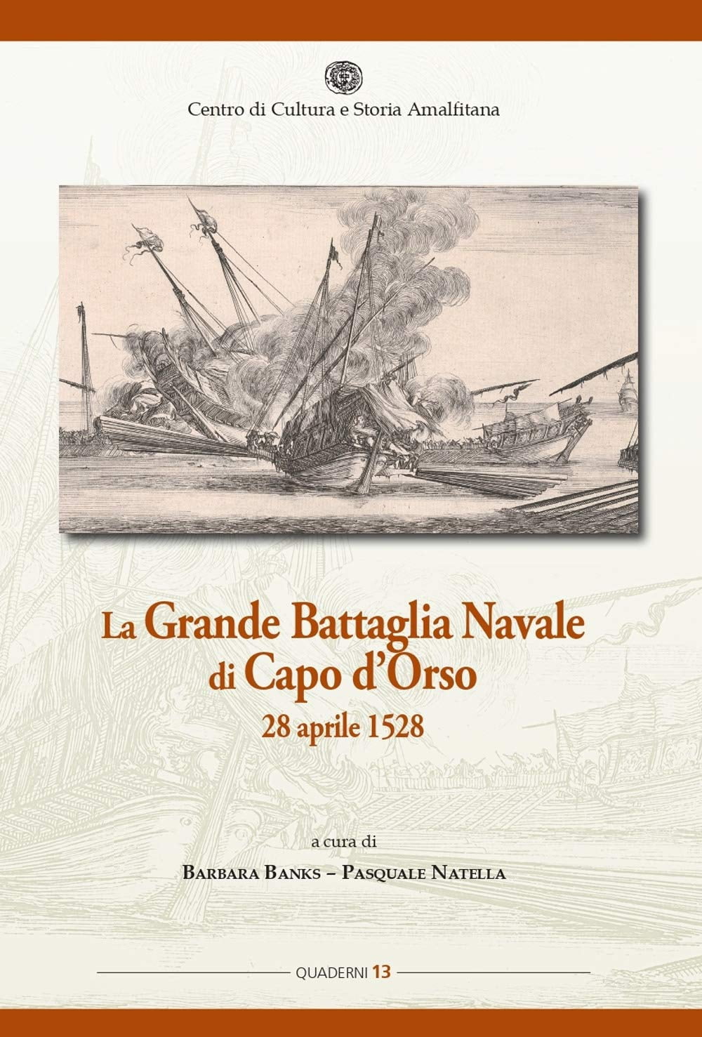 Pasquale Natella,Barbara Ban La grande battaglia navale di Capo d'Orso ...
