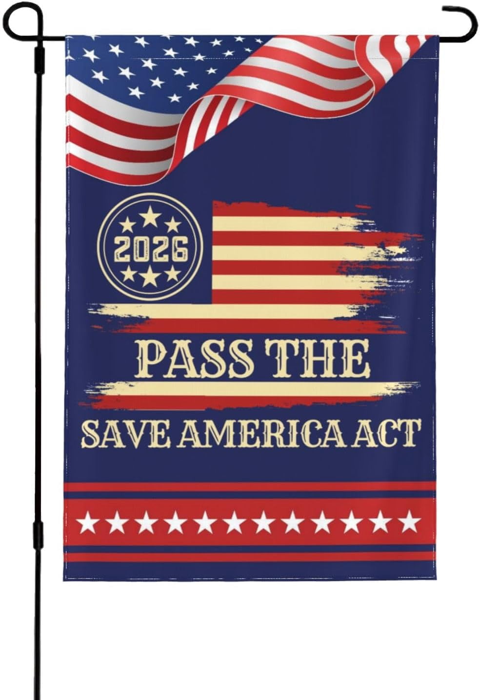 Pass The Save America Act Garden Flag 28x40 Pass The Save America Act ...