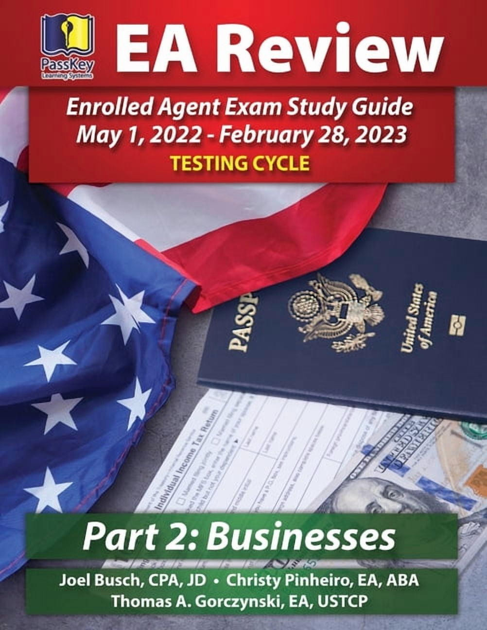 Passkey EA Exam Review May 1, 2022-February 28, 2023 Testing Cycle ...