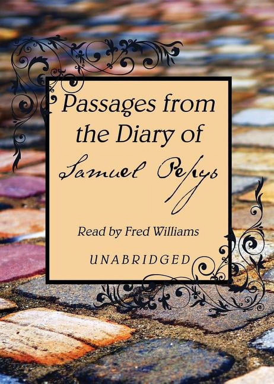 Passages From The Diary Of Samuel Pepys Audiobook