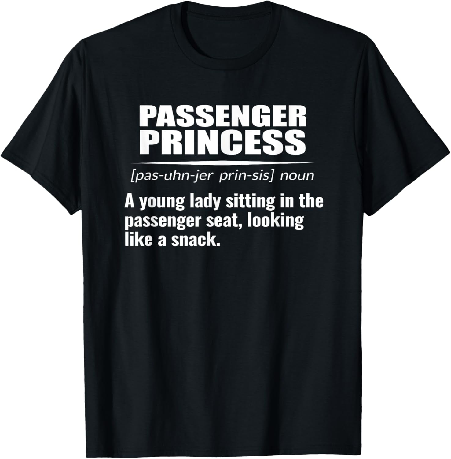 Passenger Princess Funny Definition T-Shirt - Walmart.com