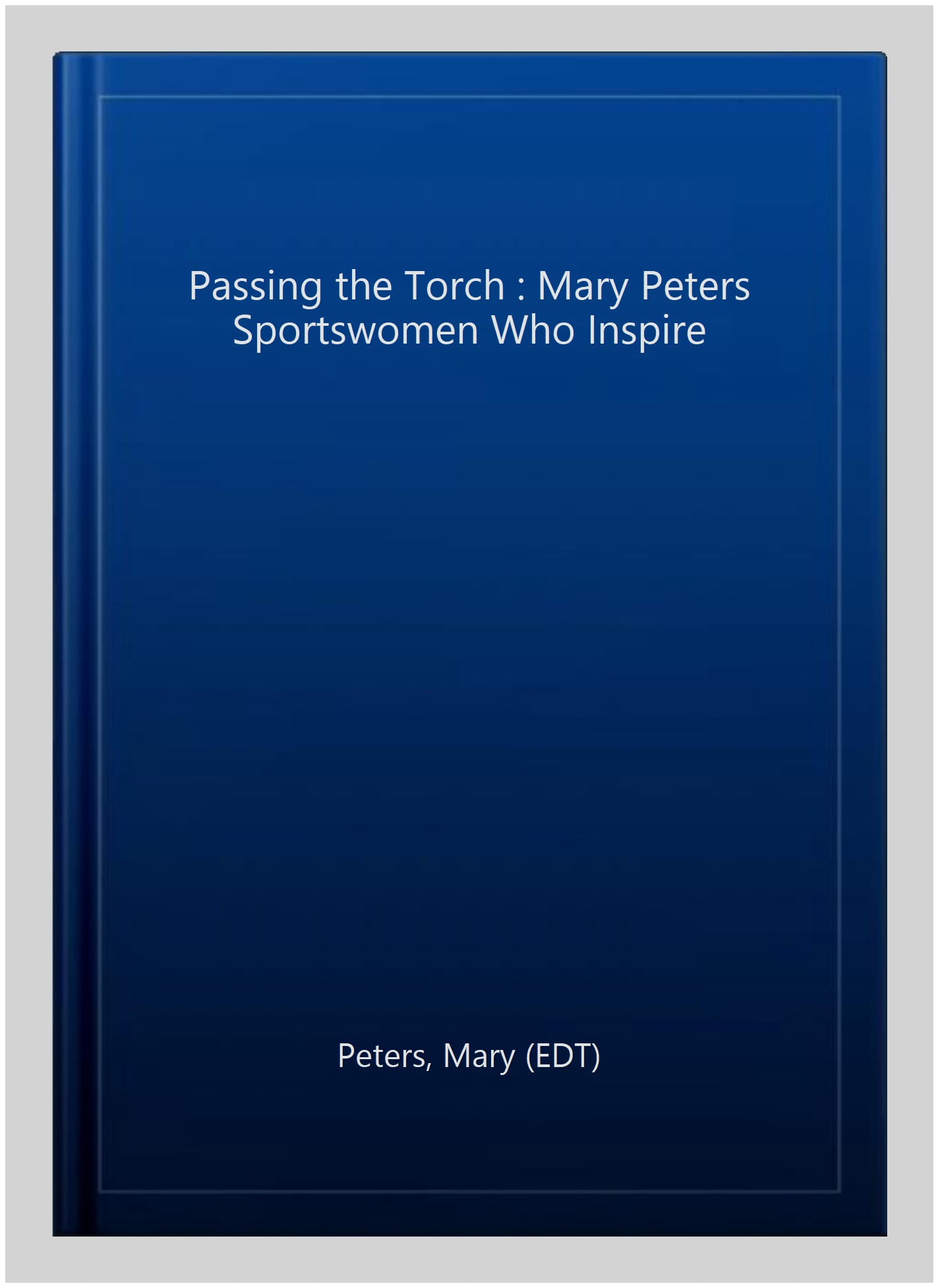 Passing The Torch - Walmart.com