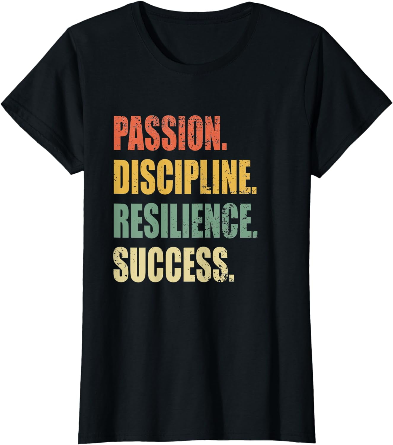 Passion Discipline Resilience Success Motivational Workout T-Shirt ...