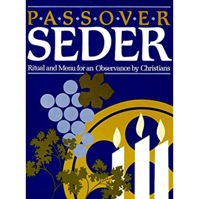 Pre-Owned Passover Seder : Ritual and Menu for an Observance by ...