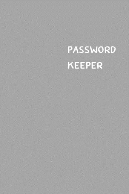 Password Keeper: Size (6 x 9 inches) - 100 Pages - Coin Cover: Keep ...