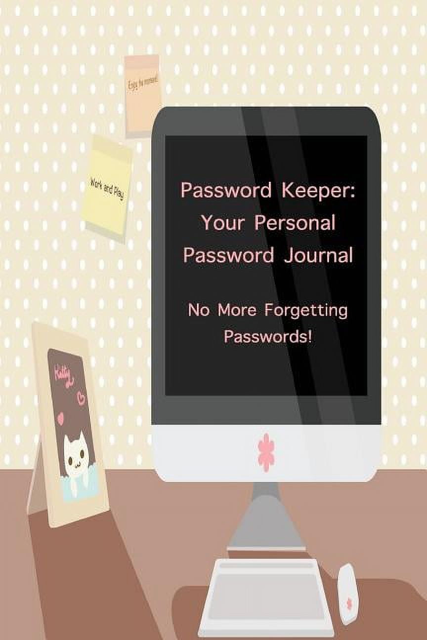 Password Keeper : Your Personal Password Journal No More Forgetting ...