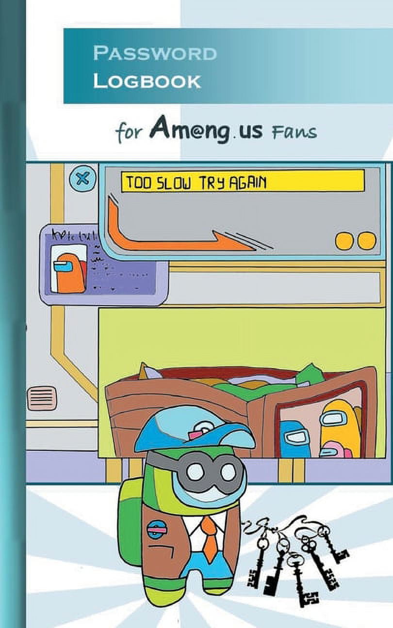 Password Logbook for Am@ng.us Fans: for Am@ng us fans, passwordbook, information security ...