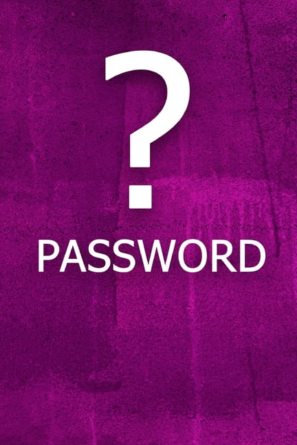 ? Password: The perfect book to keep all your password information ...