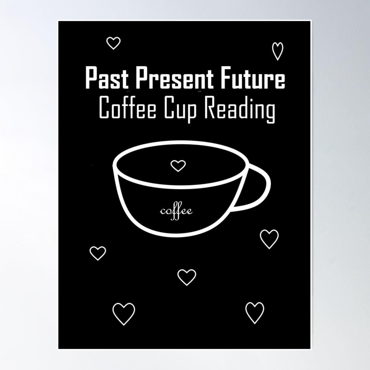 Past Present Future Coffee Cup Reading Poster Wall Art, Modern Wall ...