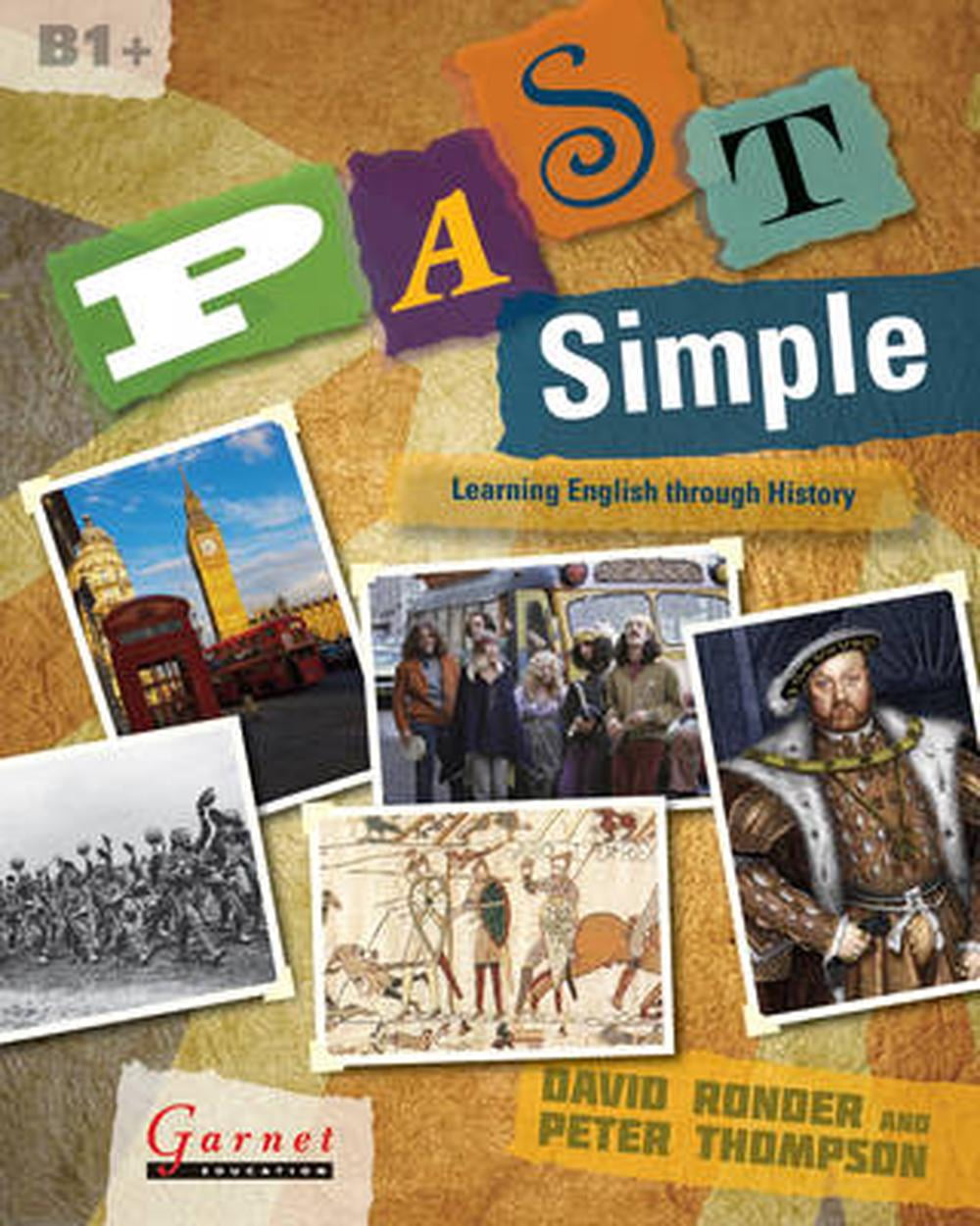 Past Simple: Learning English Through British History And Culture ...