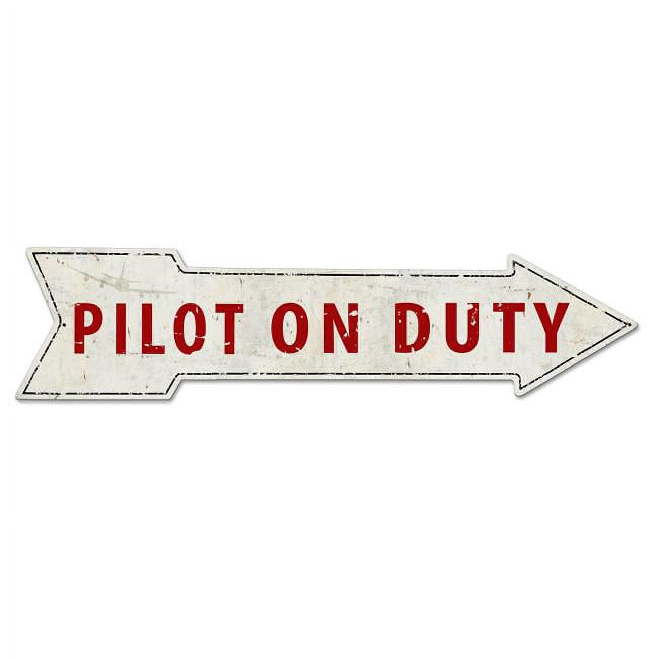Past Time PS799 34 x 8 in. Pilot On Duty Arrow Plasma Metal Sign ...